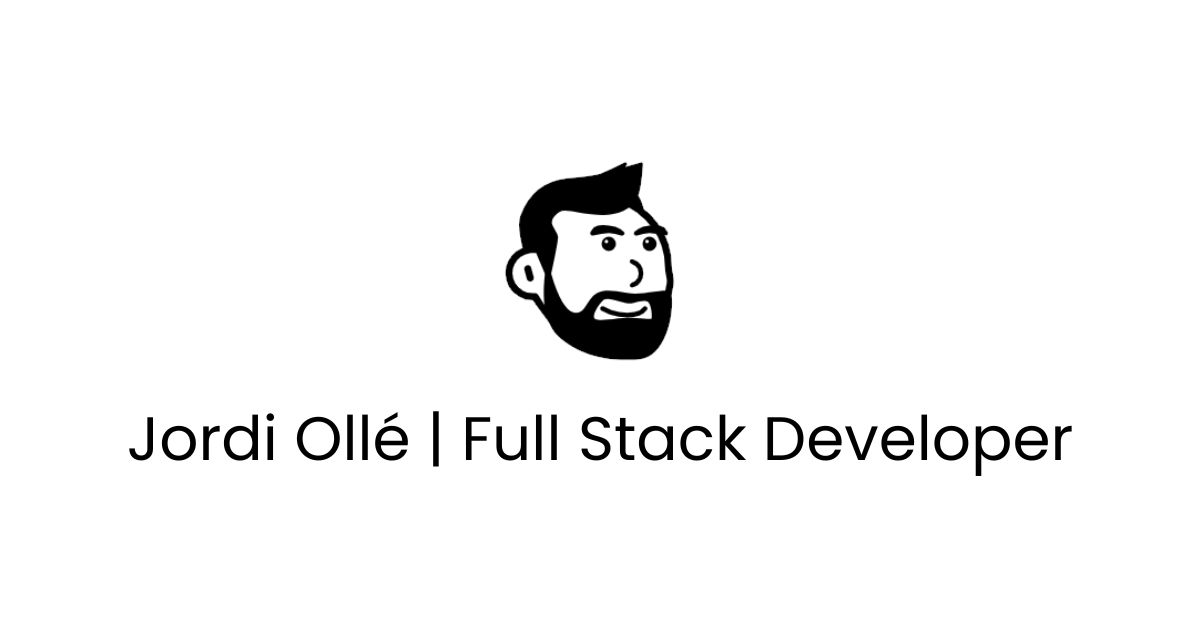 Jordi Ollé | Full Stack Developer